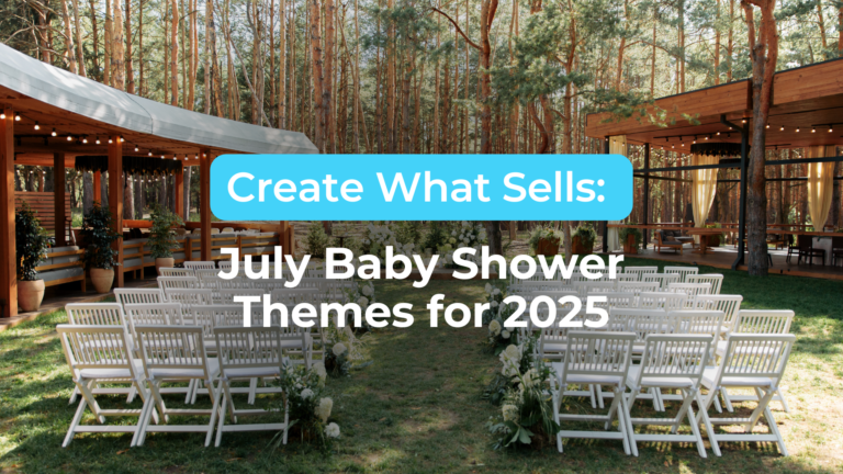 July Baby Shower Themes Trending in 2025 | Templett Blog